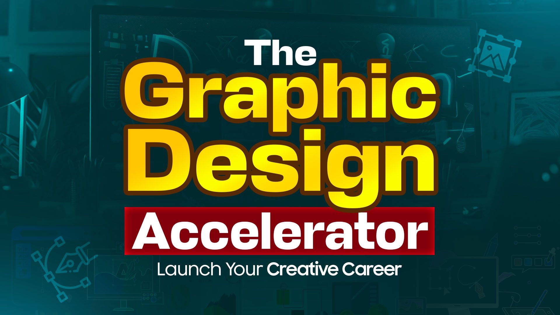 The Graphic Design Accelerator : Launch Your Creative Career | Ostad