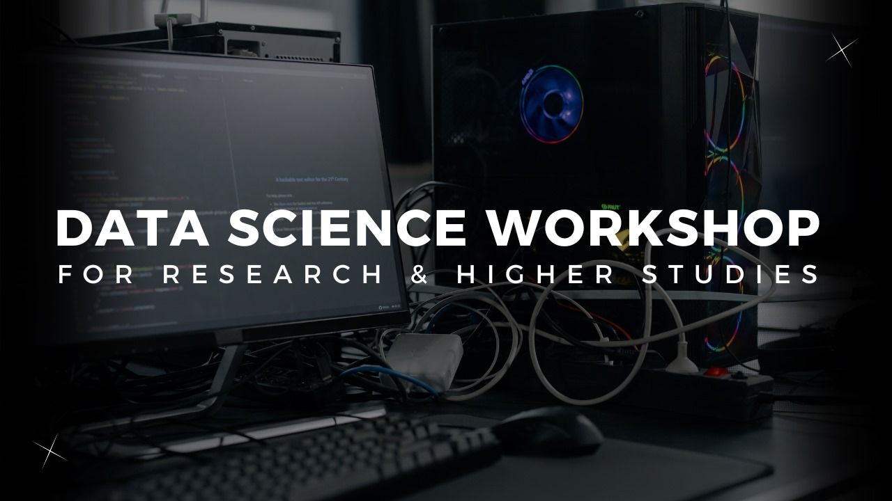 Data Science Workshop for Research & Higher Studies | Ostad