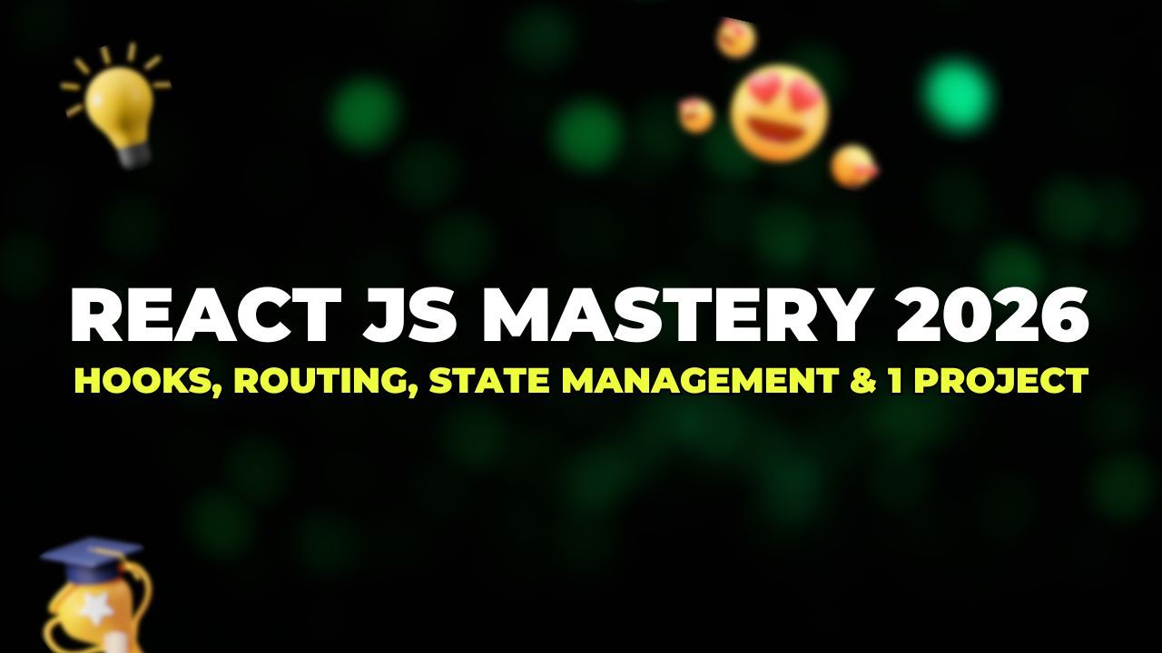 React JS Mastery 2026: Hooks, Routing, State Management & 1 Project | Ostad